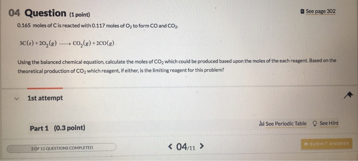 Solved 04 Question (1point) a See page 302 0.165 moles of C | Chegg.com