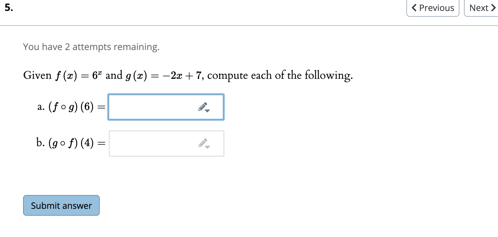 Solved 4. You have 1 attempt remaining, | Chegg.com