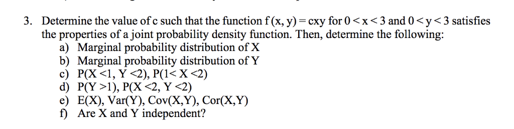 Solved Determine the value of c such that the function f(x, | Chegg.com