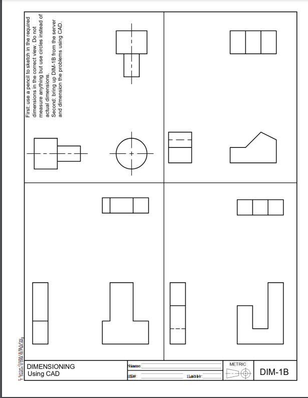 Solved Sketching DIMENSIONING Use a pencil to sketch in the | Chegg.com