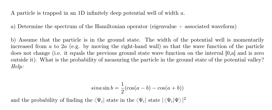 Solved A particle is trapped in an 1D infinitely deep | Chegg.com