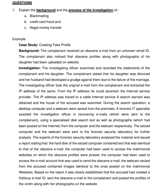 Solved QUESTIONS 1. Explain the background and the process | Chegg.com