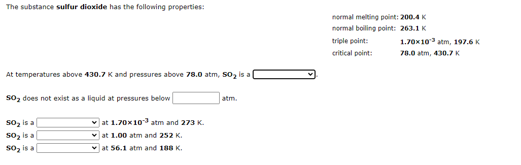 Solved The substance sulfur dioxide has the following | Chegg.com