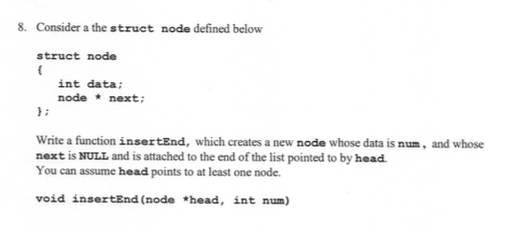Solved 8. Consider a the struct node defined below struct | Chegg.com