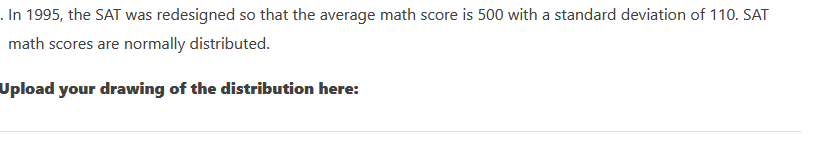 Solved In 1995 , the SAT was redesigned so that the average | Chegg.com