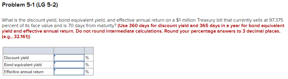 Solved What is the discount yield, bond equivalent yield, | Chegg.com