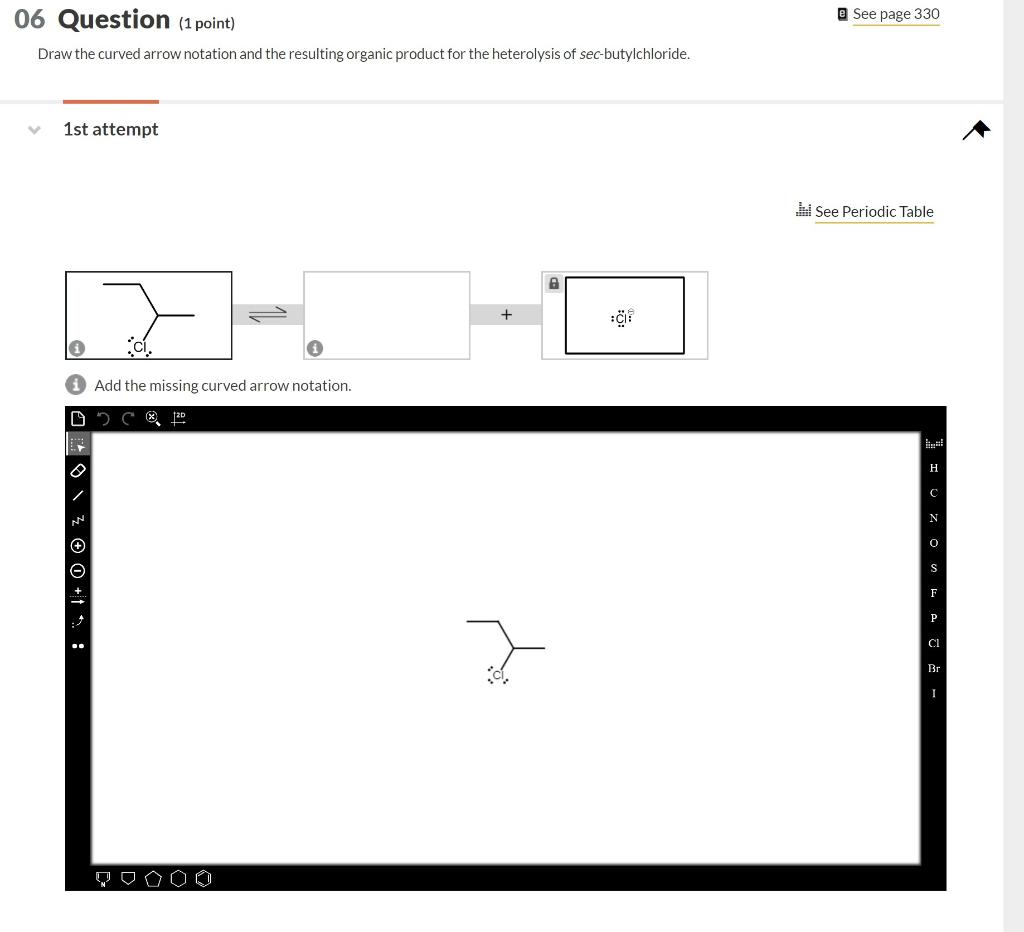 Solved 06 Question (1 point) Draw the curved arrow notation | Chegg.com