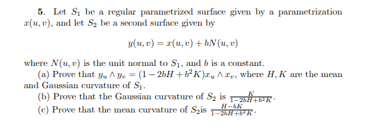 Solved 5. Let S be a regular parametrized surface given by a | Chegg.com