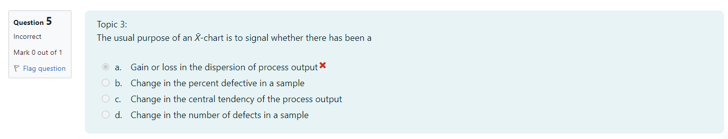 Solved Topic 3: The usual purpose of an Xˉ-chart is to | Chegg.com