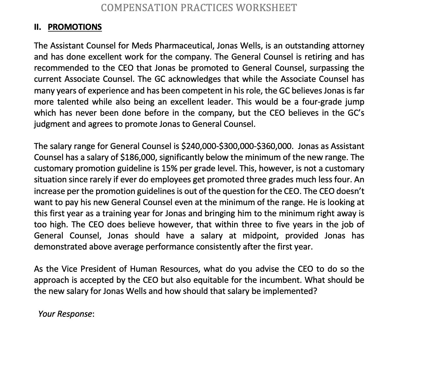 Solved COMPENSATION PRACTICES WORKSHEETII. ﻿PROMOTIONSThe | Chegg.com