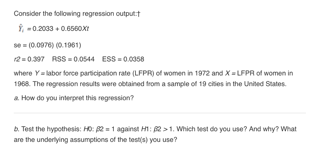 Solved Consider the following regression output:t Y0.2033 | Chegg.com