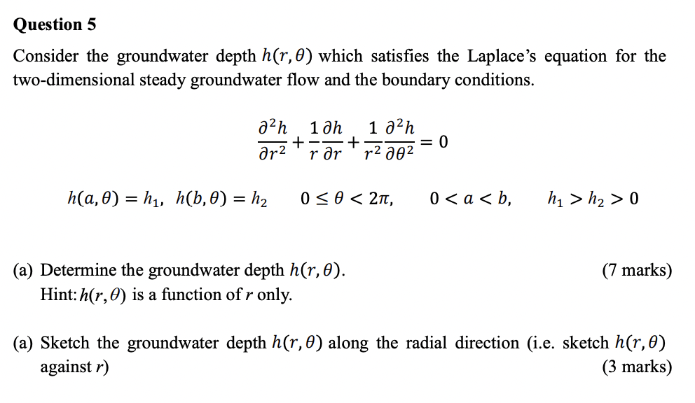 Solved Question 5Consider the groundwater depth h(r,θ) | Chegg.com