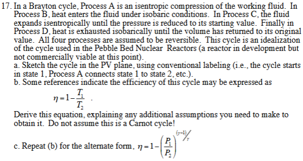 Solved 17. ﻿In a Brayton cycle, Process \( ﻿A \) ﻿is an | Chegg.com