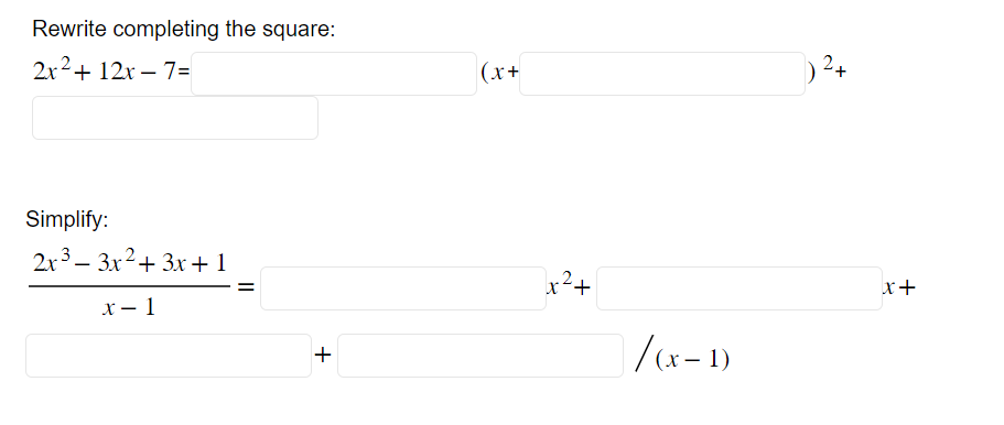Solved Rewrite completing the square: 2x2+12x−7= (x+)2+ | Chegg.com