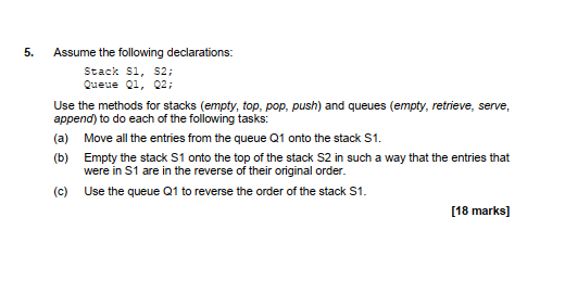 Solved Assume the following declarations: Stack S1, S2; | Chegg.com