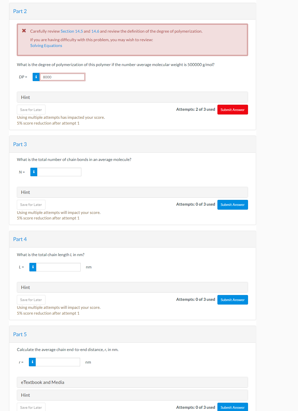 Solved For a linear polymer molecule, the total chain length | Chegg.com