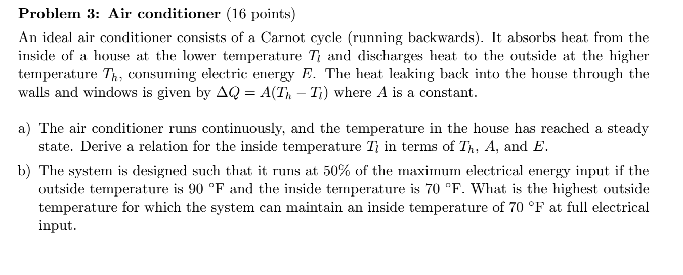Solved Problem 3: Air conditioner (16 points) An ideal air | Chegg.com
