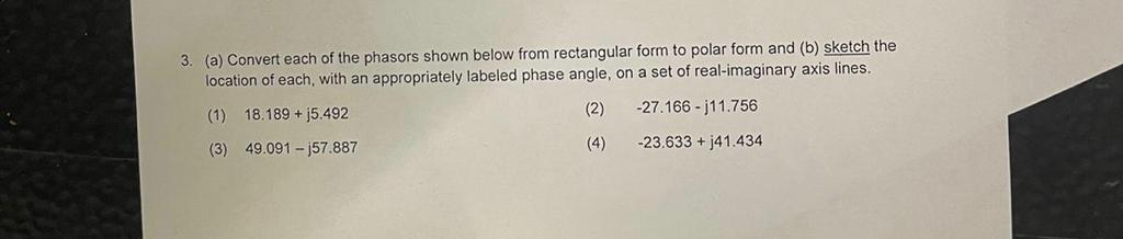 Solved 3. (a) Convert each of the phasors shown below from | Chegg.com