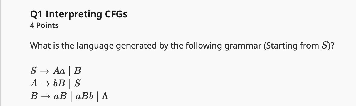 Solved Q1 Interpreting CFGs 4 Points What is the language | Chegg.com