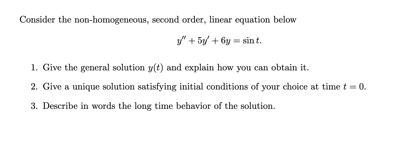 Solved Consider the non-homogeneous, second order, linear | Chegg.com