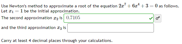 Solved Use Newton's method to ﻿approximate a root of ﻿the | Chegg.com
