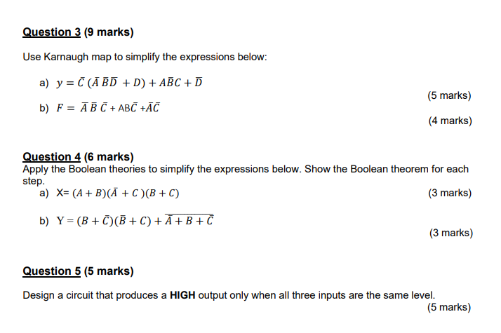 Solved Question 3 (9 marks) Use Karnaugh map to simplify the | Chegg.com