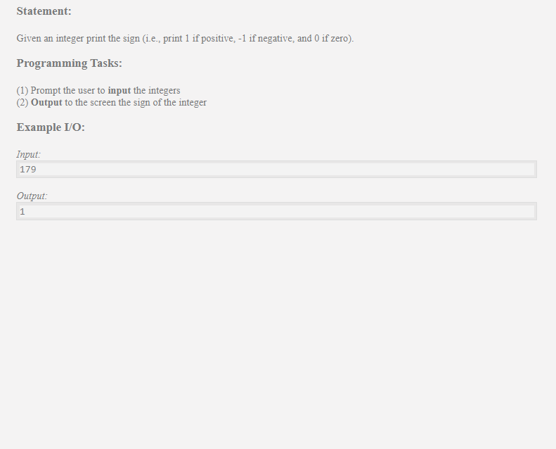 Solved Statement: Given an integer print the sign (i.e., | Chegg.com