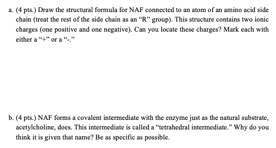 a. (4 pts.) Draw the structural formula for NAF | Chegg.com