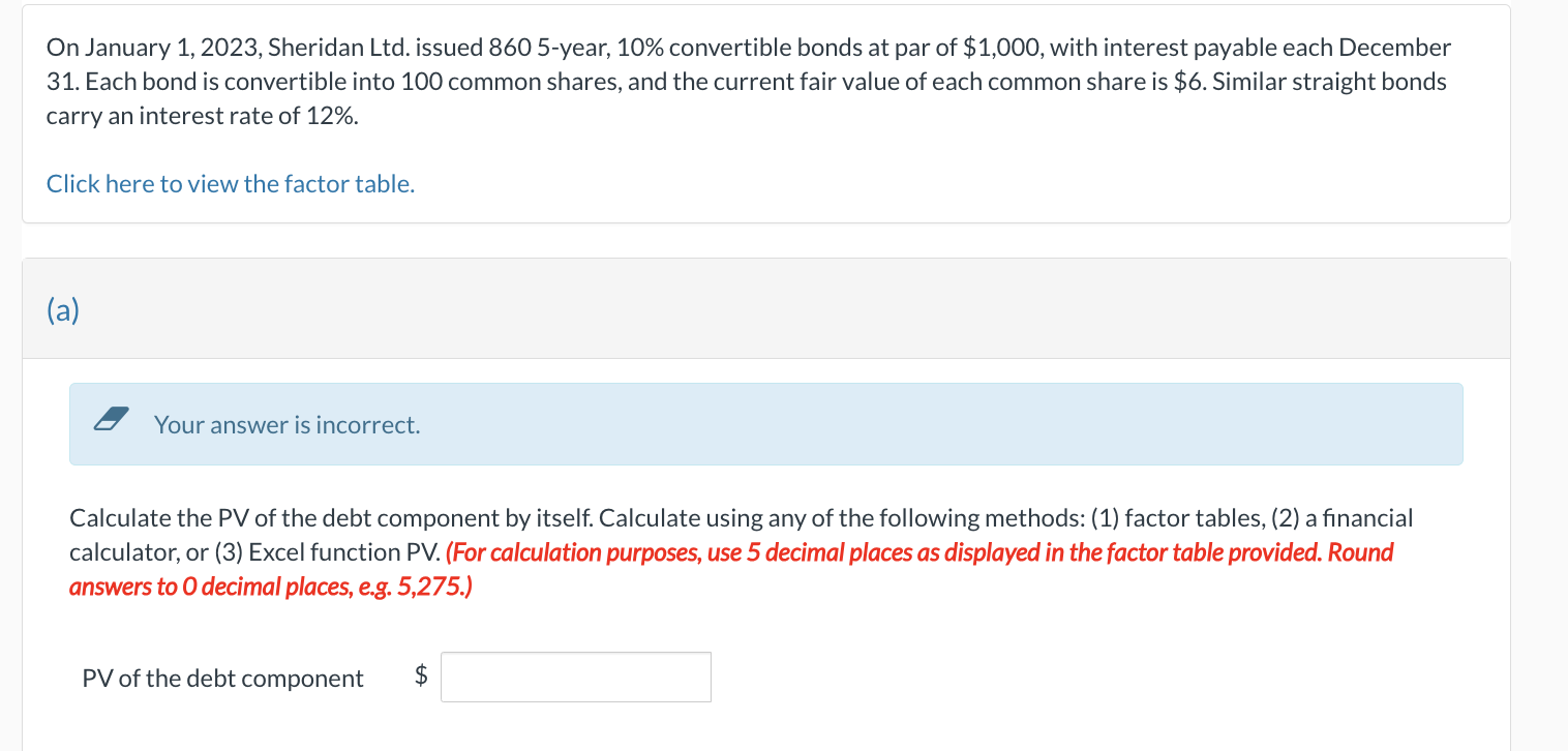 Solved On January 1, 2023, Sheridan Ltd. issued 8605 -year, | Chegg.com