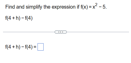 Solved Find and simplify the expression if | Chegg.com