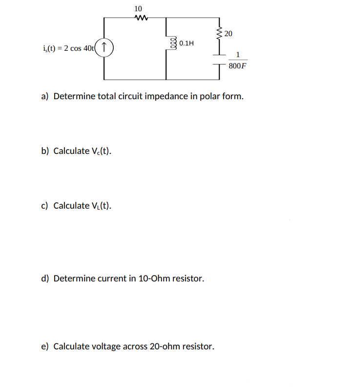 Solved a) Determine total circuit impedance in polar form. | Chegg.com