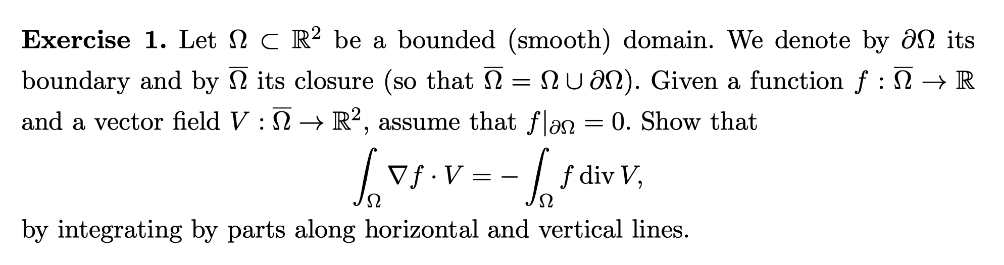 Solved Exercise 1. Let Ω ⊂ R 2 be a bounded (smooth) domain. | Chegg.com