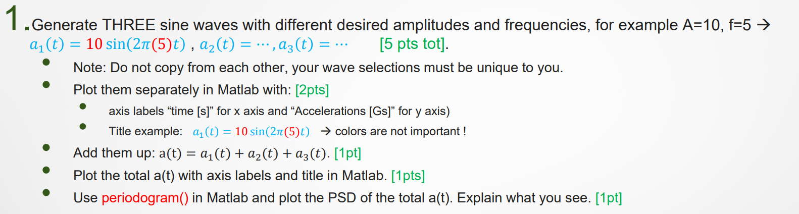 1. Generate THREE sine waves with different desired | Chegg.com