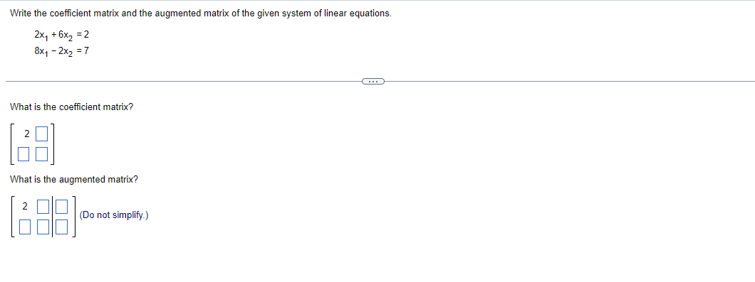 Solved Write the coefficient matrix and the augmented matrix | Chegg.com