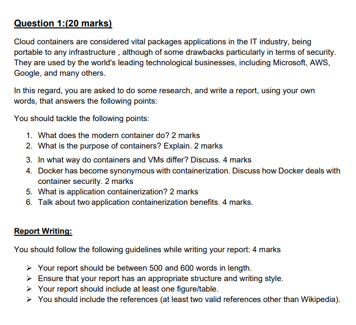 Solved Question 1:(20 marks) Cloud containers are considered | Chegg.com