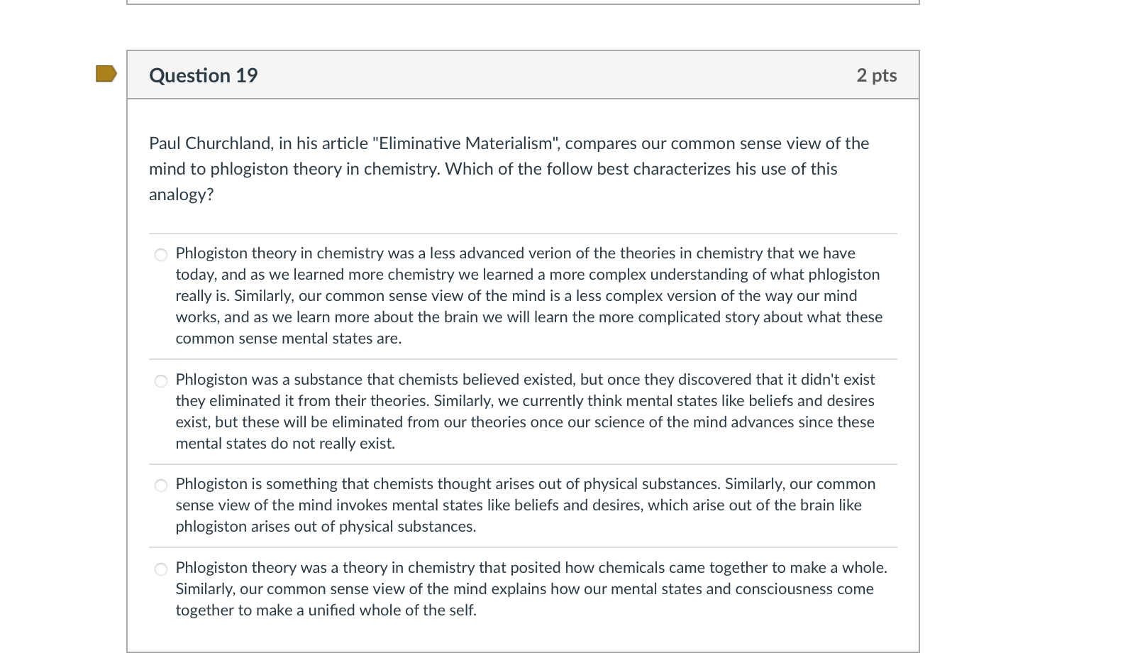 Solved Question 19 2 pts Paul Churchland, in his article | Chegg.com