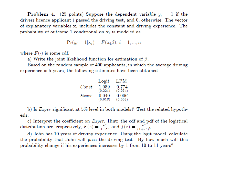 Problem 4. (25 points) Suppose the dependent variable | Chegg.com