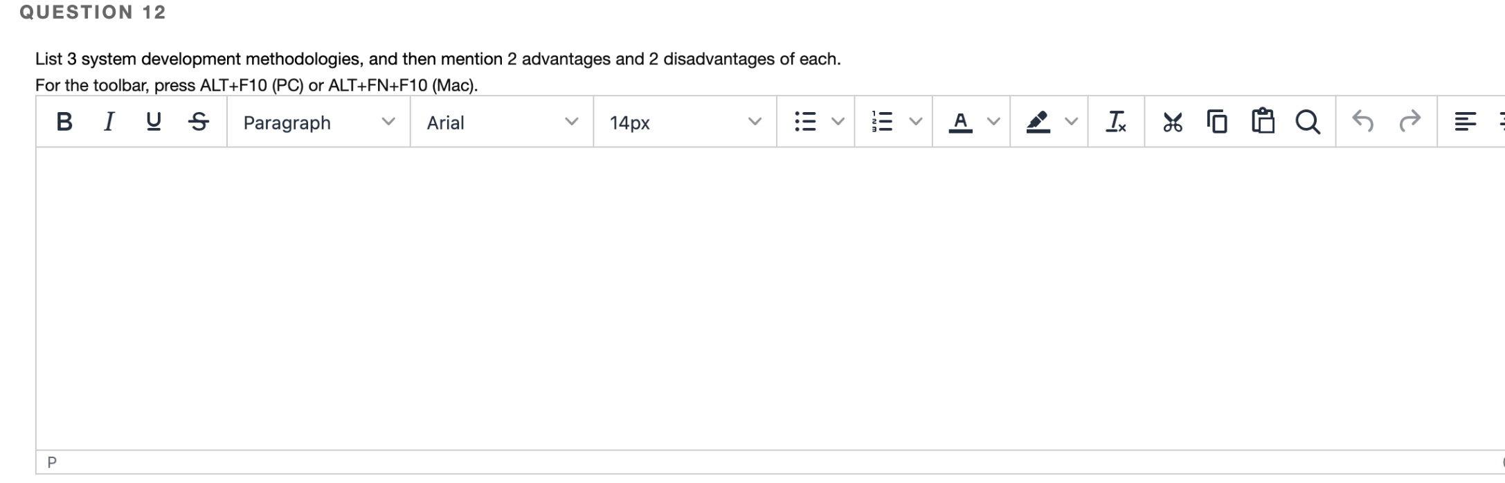 Solved QUESTION 12 List 3 system development methodologies, | Chegg.com