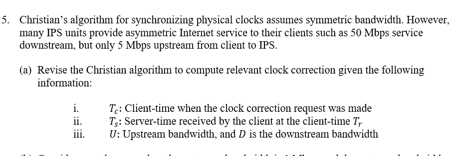 Solved Christian's algorithm for synchronizing physical | Chegg.com