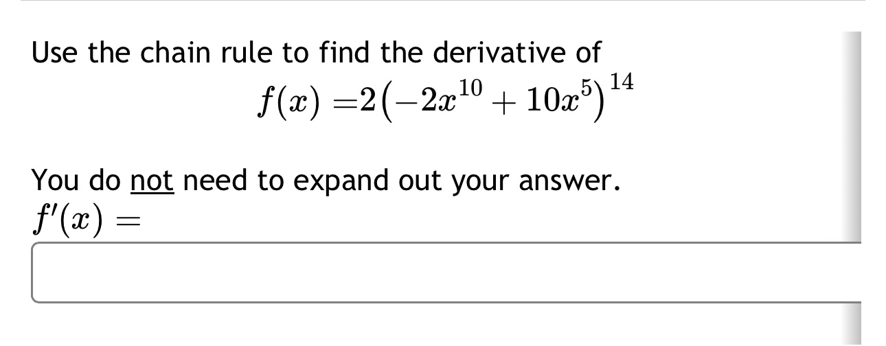 Solved Use the chain rule to find the derivative of | Chegg.com
