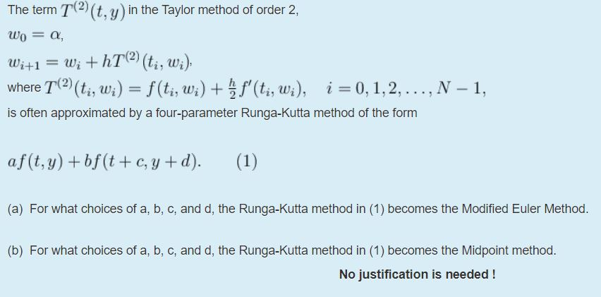Solved The term 1(2)(t, y) in the Taylor method of order 2, | Chegg.com