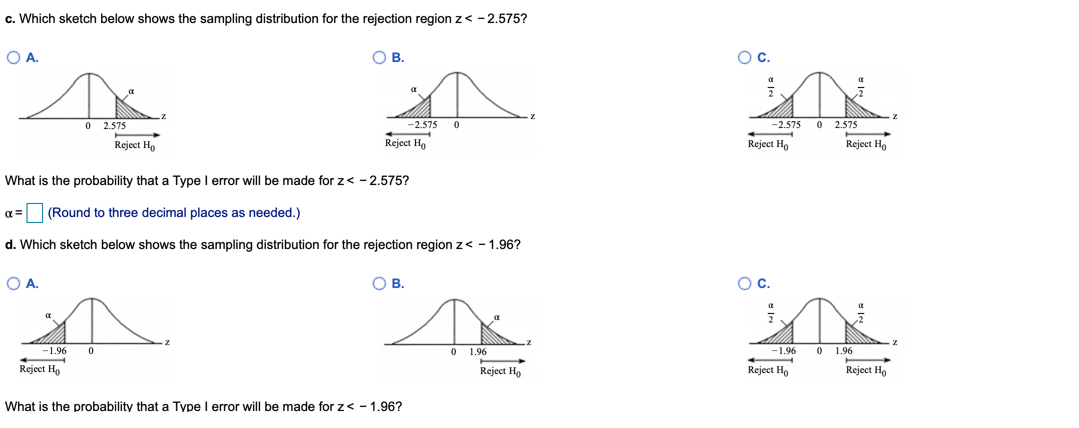 Solved For each of the following rejection regions, sketch | Chegg.com