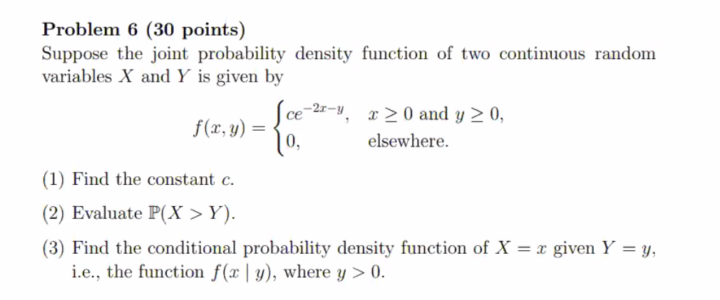 Solved Problem 6 (30 points) Suppose the joint probability | Chegg.com