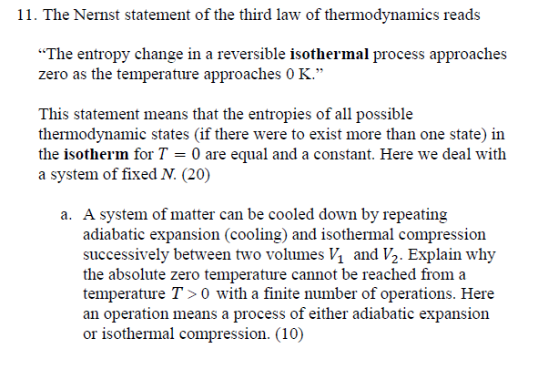 Solved 11. The Nernst statement of the third law of | Chegg.com