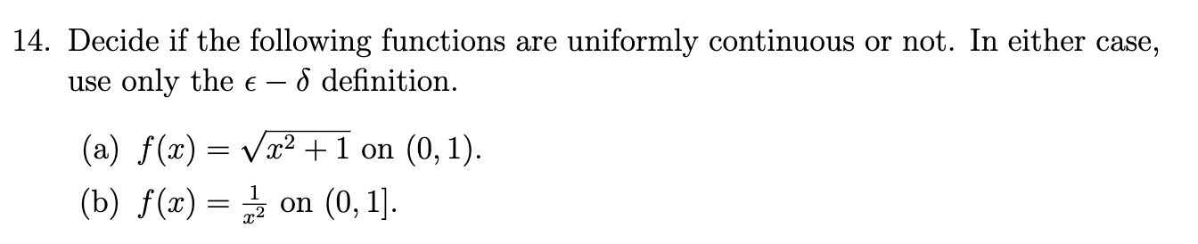 Solved 14. Decide if the following functions are uniformly | Chegg.com