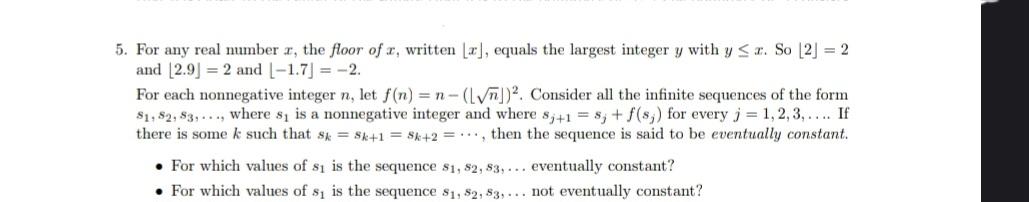 Solved 5. For any real number x, the floor of x, written | Chegg.com