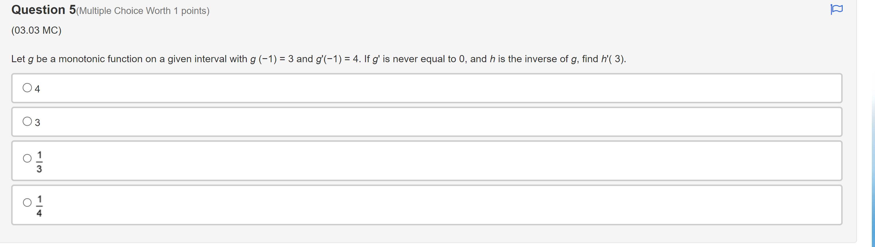 Solved (03.03 MC) Let g be a monotonic function on a given | Chegg.com