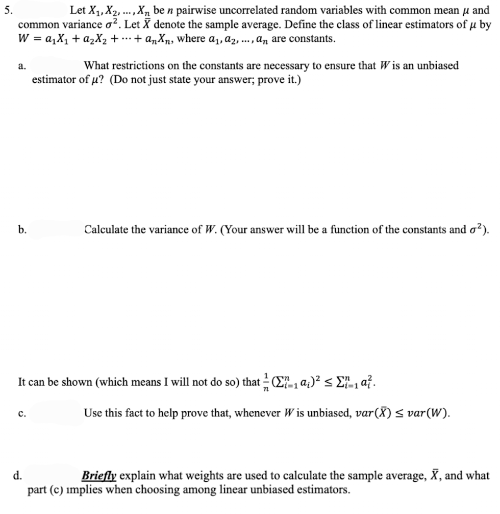 Solved Let x1,x2,dots,xn ﻿be n ﻿pairwise uncorrelated random | Chegg.com
