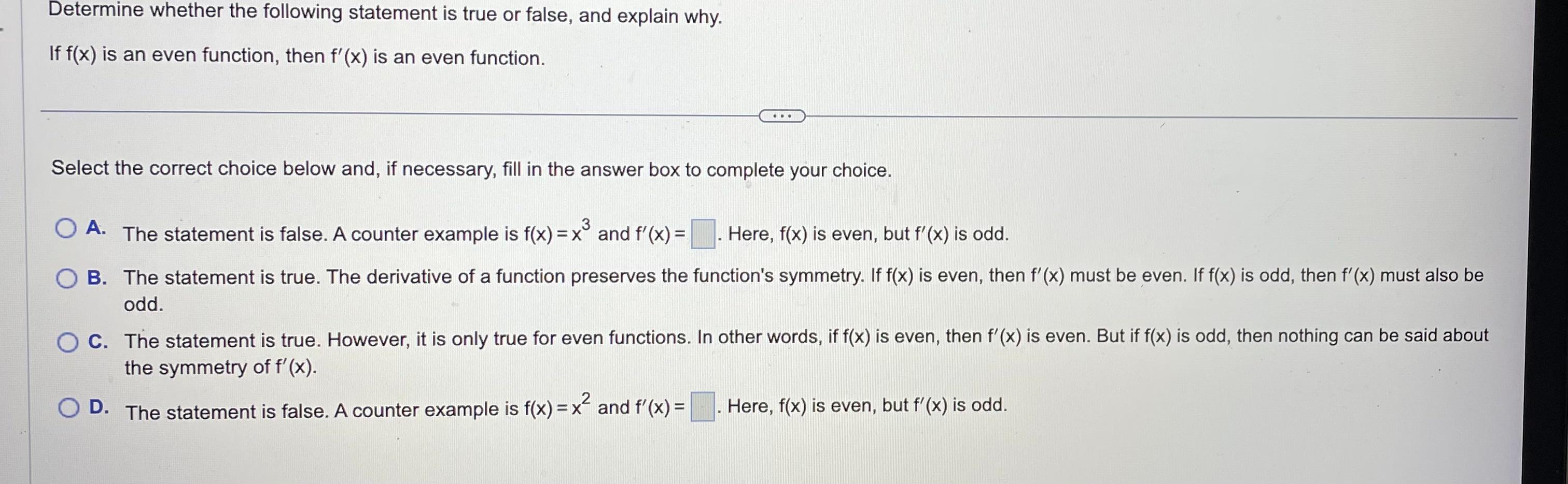 Solved Determine whether the following statement is true or | Chegg.com