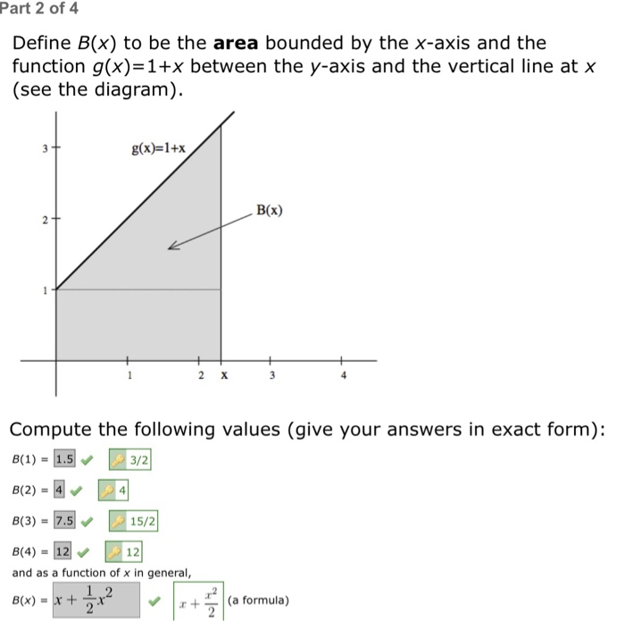 Solved Part 1 of 4 Define A(x) to be the area bounded by the | Chegg.com
